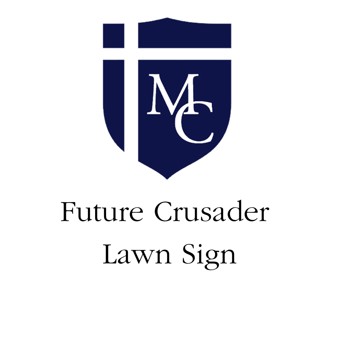 MC Class of 2029 Future Crusader Lawn Sign - Morris Catholic High School