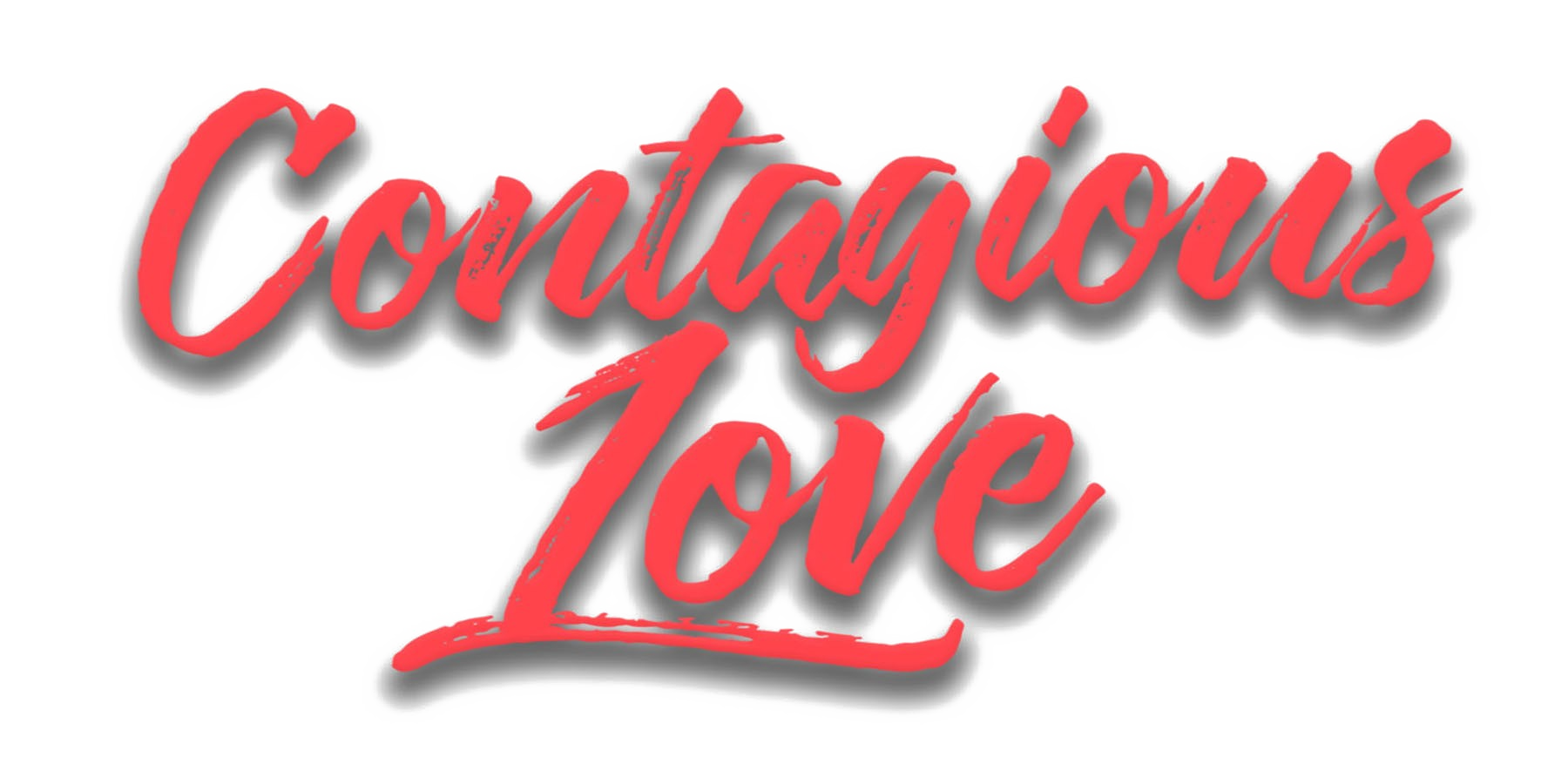 Contagious Love - KeepTheFaith Charities, Inc.