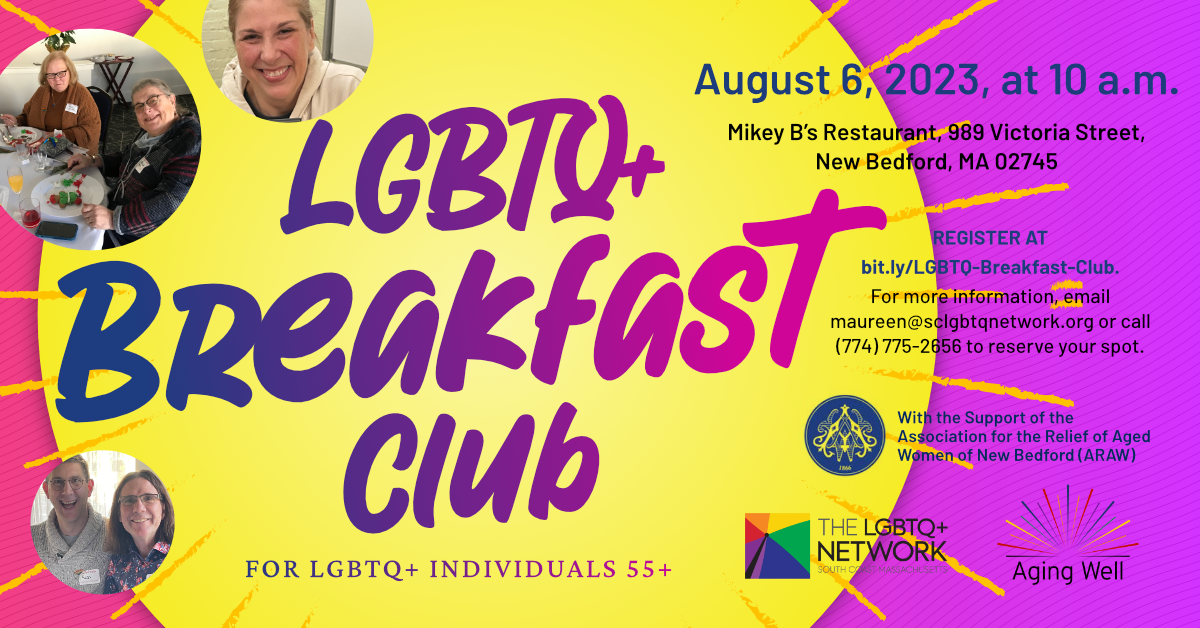 Aging Well Monthly Breakfast Club - South Coast LGBTQ Network, Inc.
