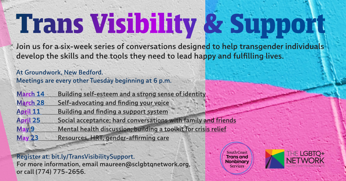 Trans Visibility & Support - South Coast LGBTQ Network, Inc.