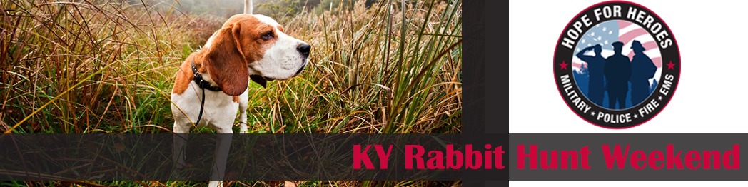 KY Rabbit Hunt Weekend - Hope for Heroes, Inc.