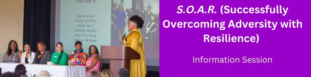 S.O.A.R. Information Session Registration - When She Thrives