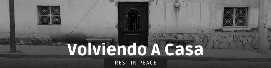 Volviendo A Casa (Returning Home) - Border Angels
