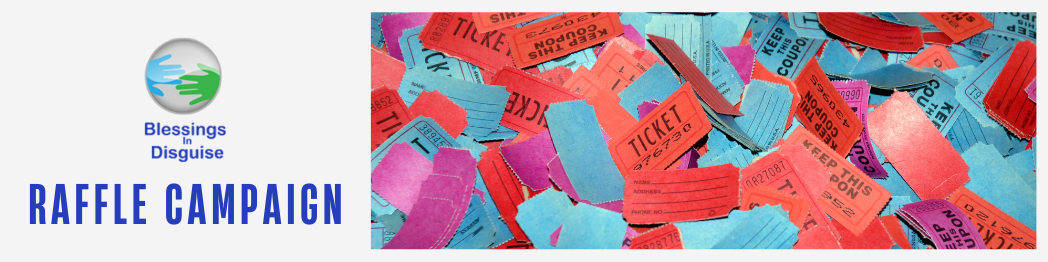 Raffle Campaign - Blessings in Disguise