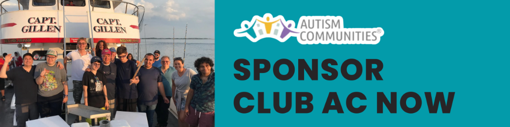 Sponsor Club AC Now - Autism Communities, Inc.