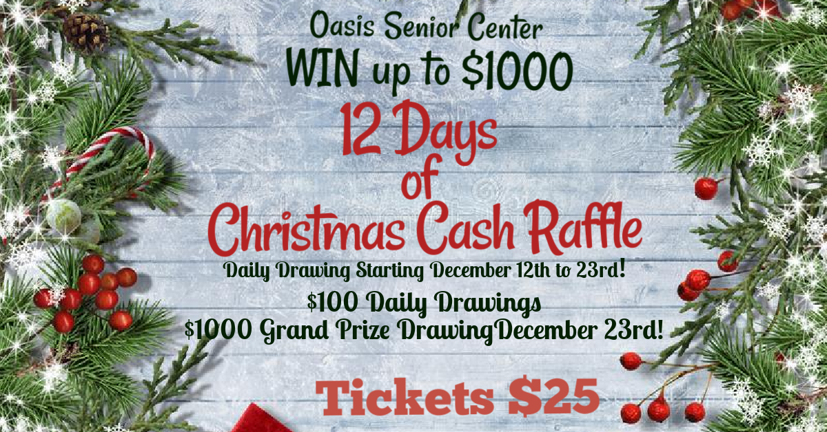 12 Days of Christmas Cash Raffle - Senior Citizens of Logan County, Inc.