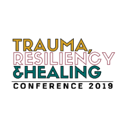 Trauma, Resiliency & Healing Conference 2019 - Women's Initiative for ...