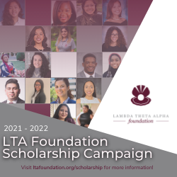 2021-22 LTA Foundation Scholarship Campaign - Lambda Theta Alpha Foundation, Inc.