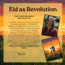 Eid as Revolution at Pilsen Community Books - Muslim Alliance for ...