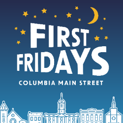 November First Fridays - Columbia Main Street Corporation