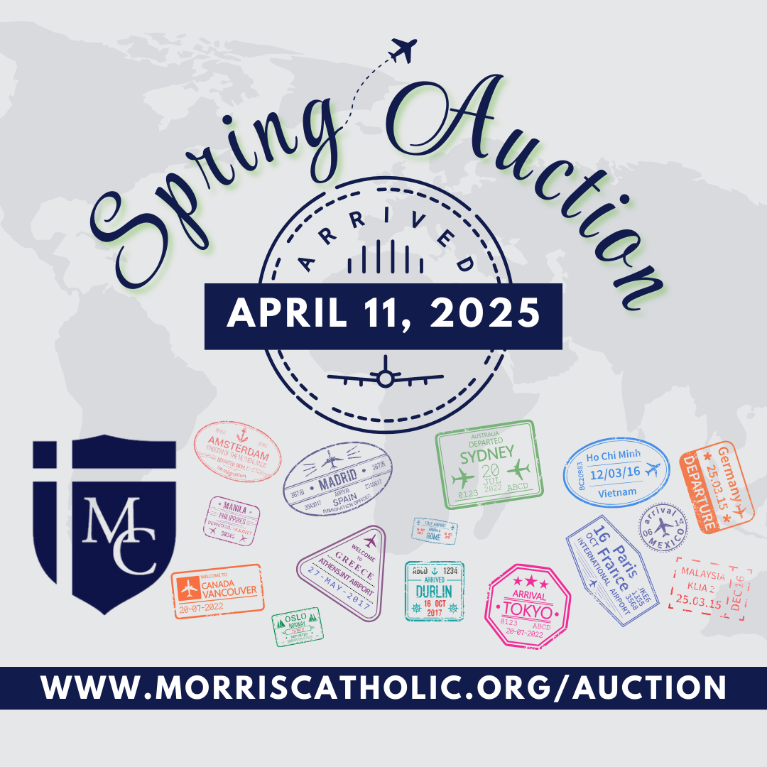 Morris Catholic Spring Auction - Morris Catholic High School