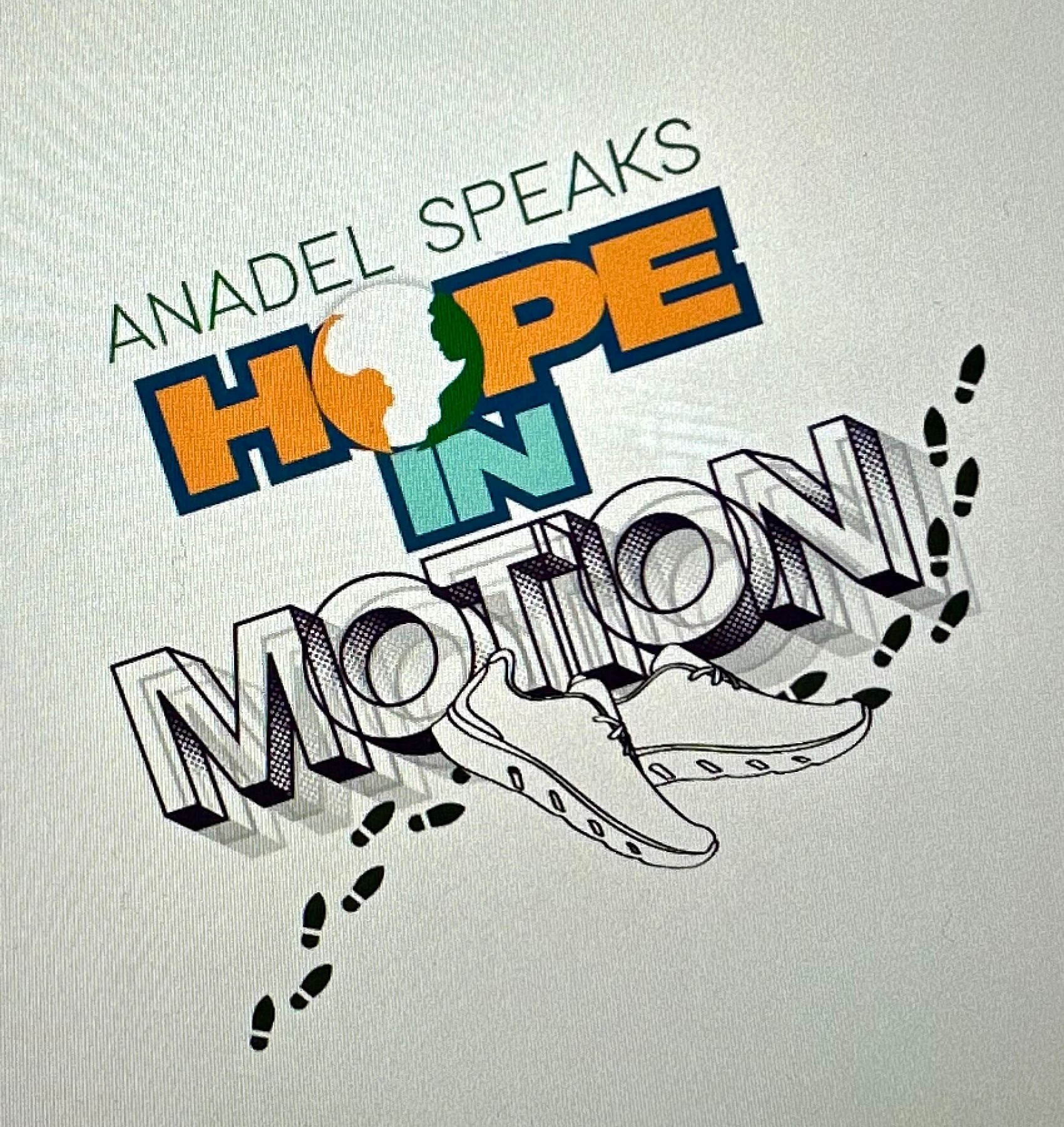 Hope in Motion 5K - Anadel Speaks