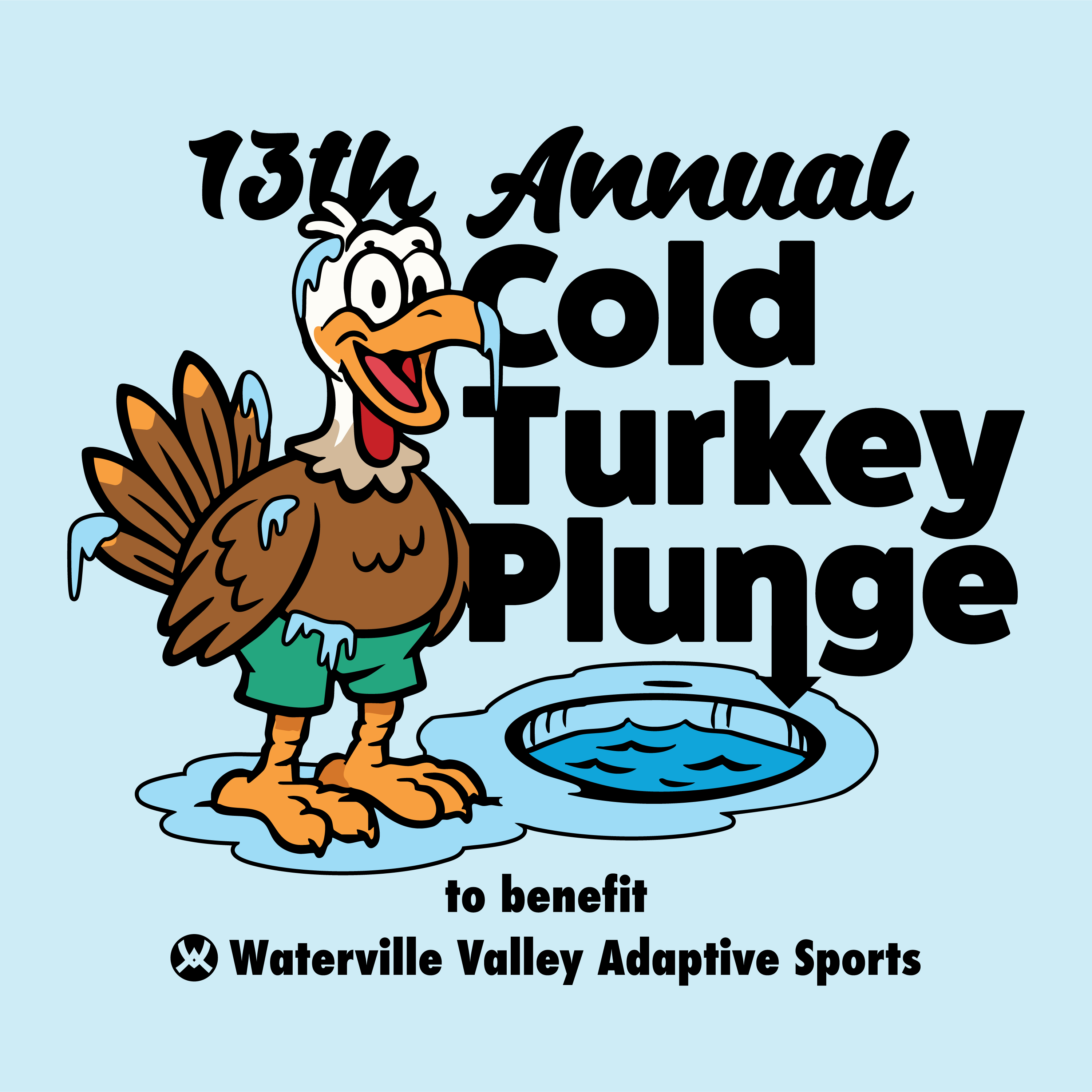 13th Annual Cold Turkey Plunge - Waterville Valley Adaptive Sports